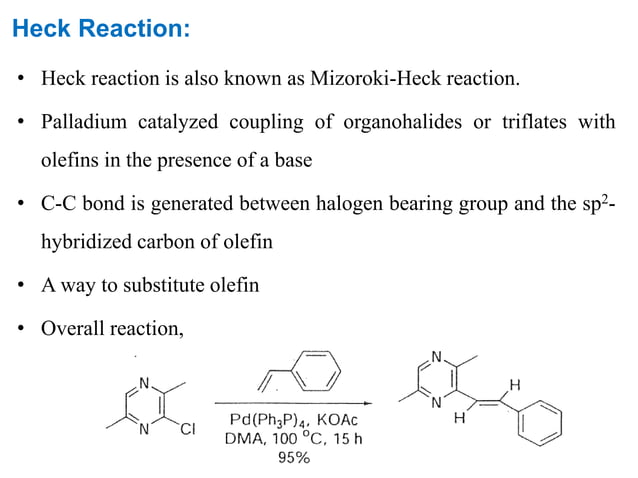 Heck cross coupling reaction | PPTX | Chemistry | Science