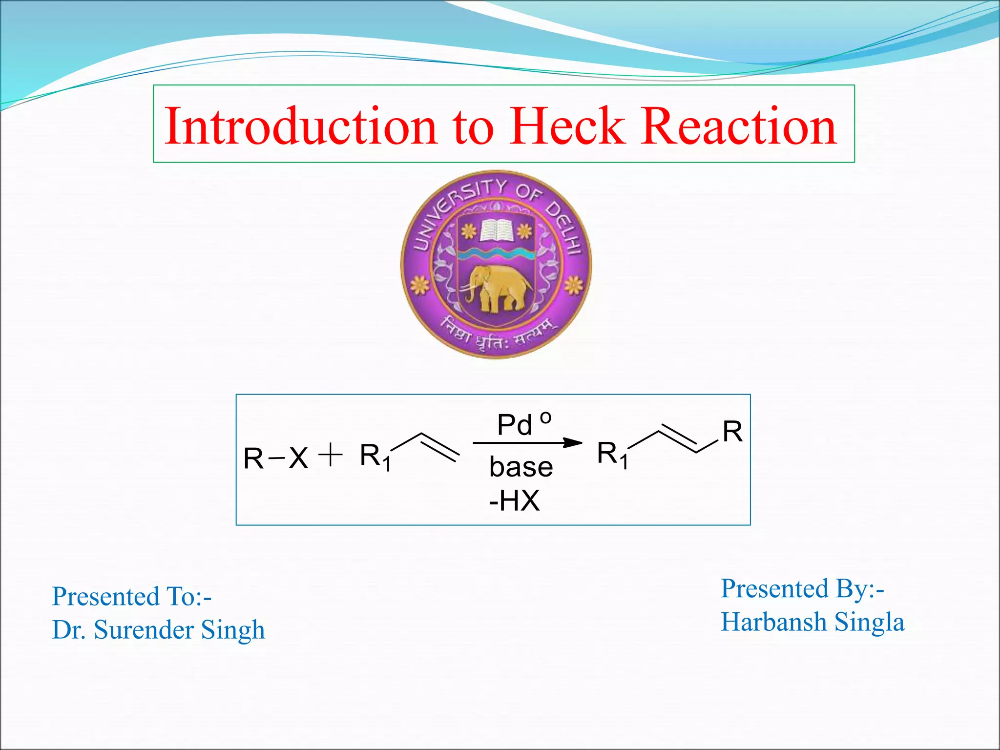 Heck reaction | PPTX
