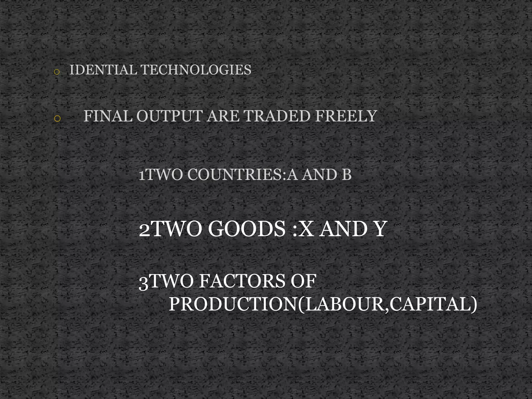 Heckscher ohlin model theory of international trade | PPTX | Business ...