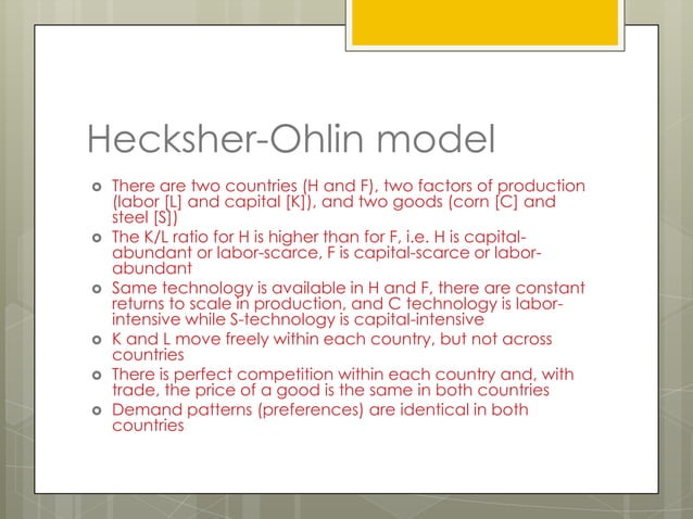 Hecksher-Ohlin model | PPTX