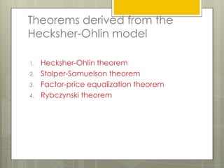 Hecksher-Ohlin model | PPTX