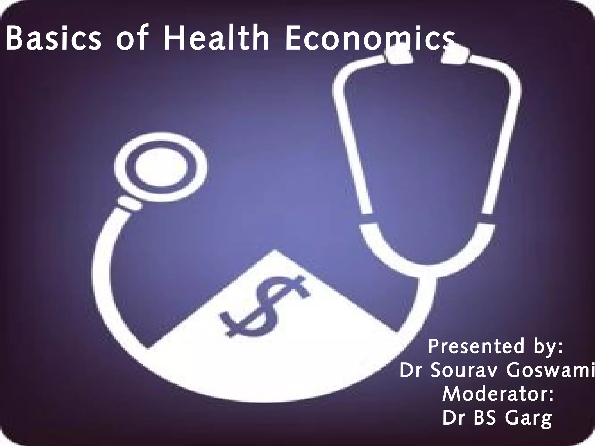 Basics of Health economics | PPT