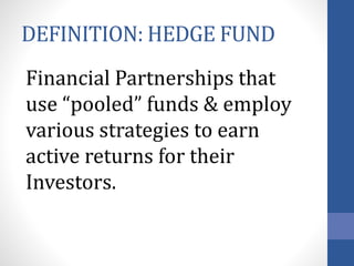 HEDGE FUNDS.pptx