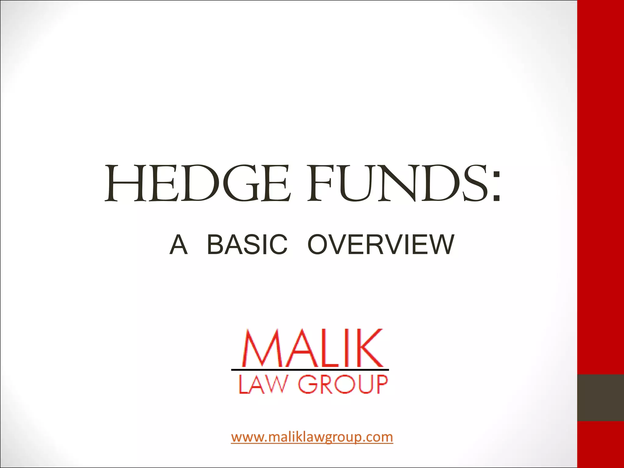 Hedge funds. a basic overview | PPT