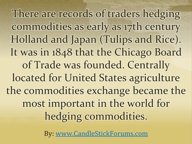 Hedging commodities | PPTX | Stocks and Bonds | Personal Investing