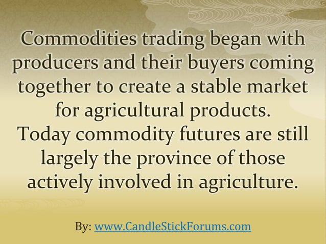 Hedging commodities | PPTX | Stocks and Bonds | Personal Investing