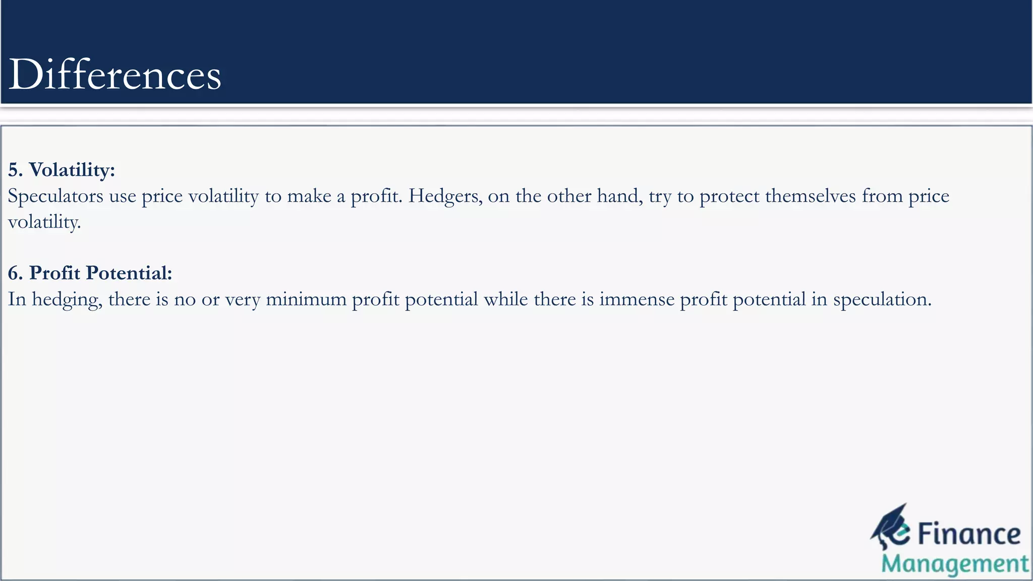 Hedging vs Speculation | PPTX