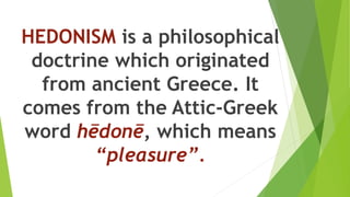 Hedonism Philosophy