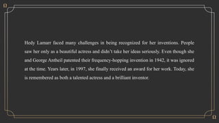 Hedy Lamarr actress and inventor Présentation | PPTX