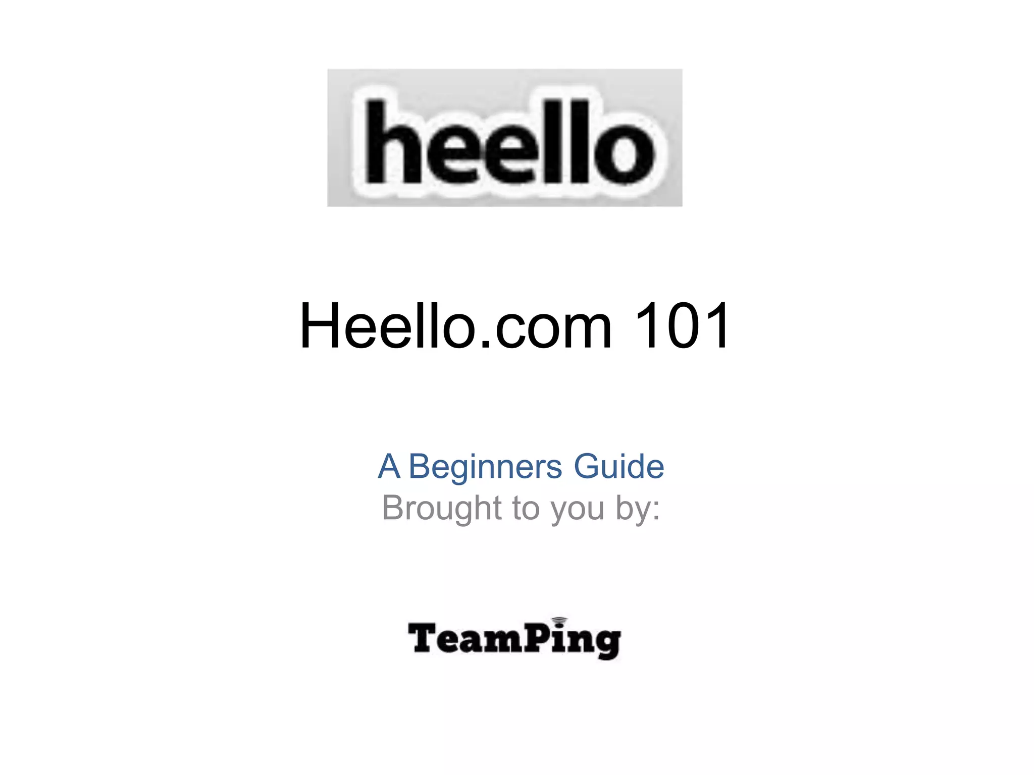 Heello.com 101 | PPTX