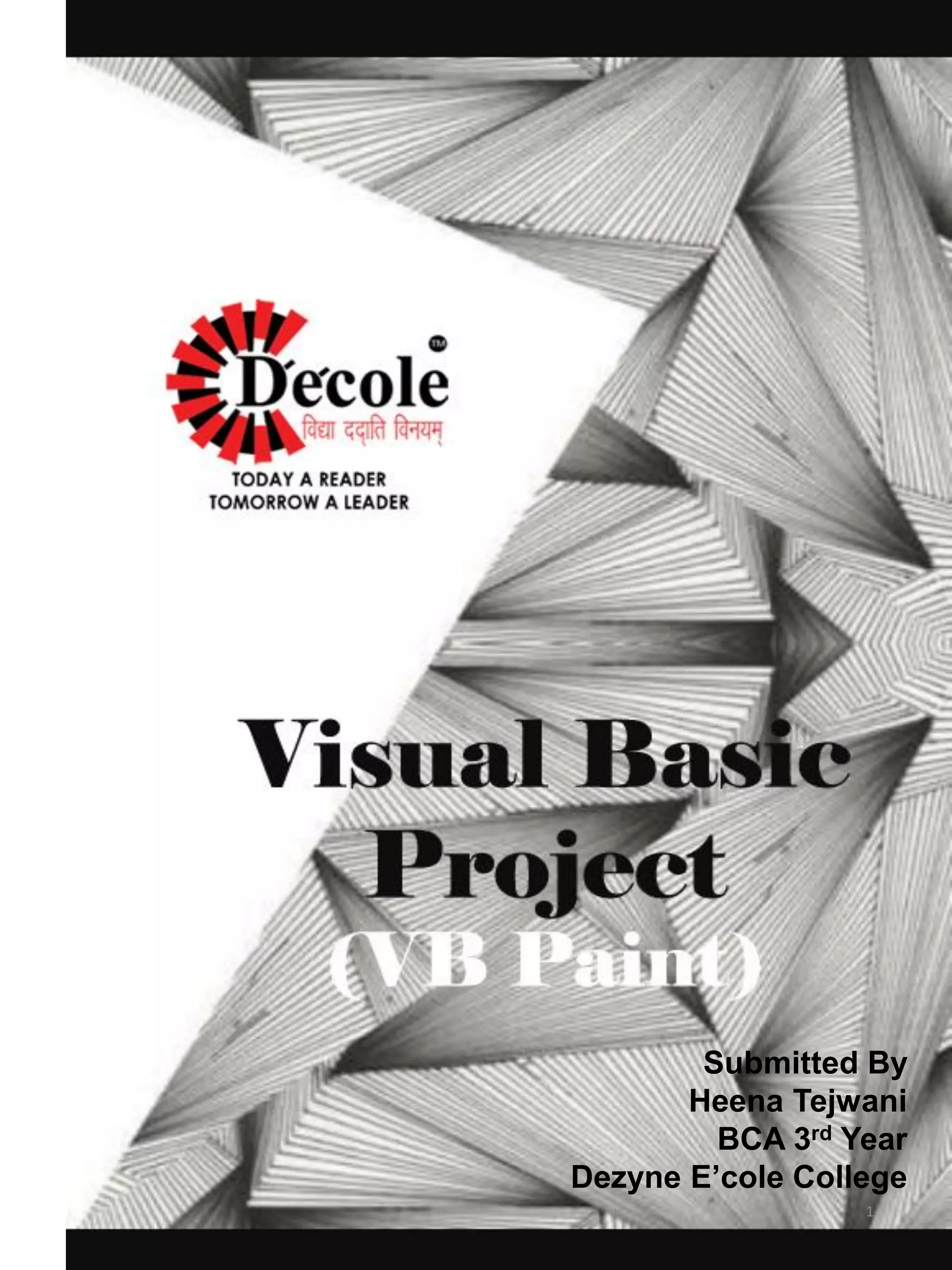 Heena Tejwani ,3rd Year BCA ,Project on Visual Basic (V.B Paint) | PDF
