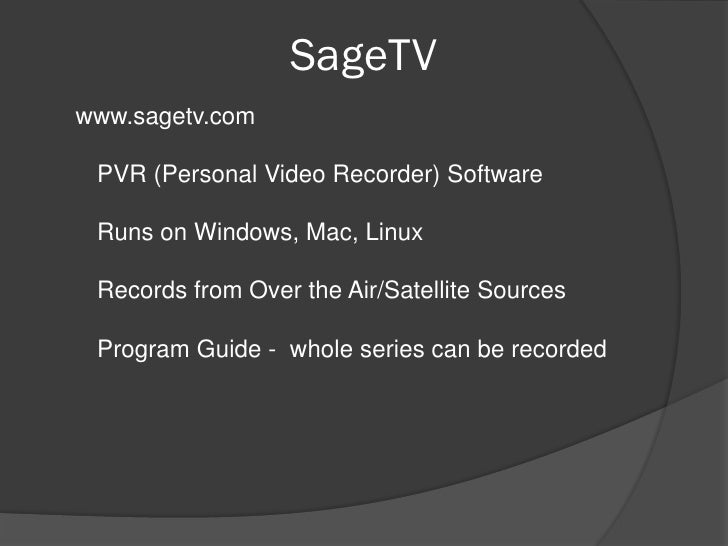What is sagetv - qlerotp