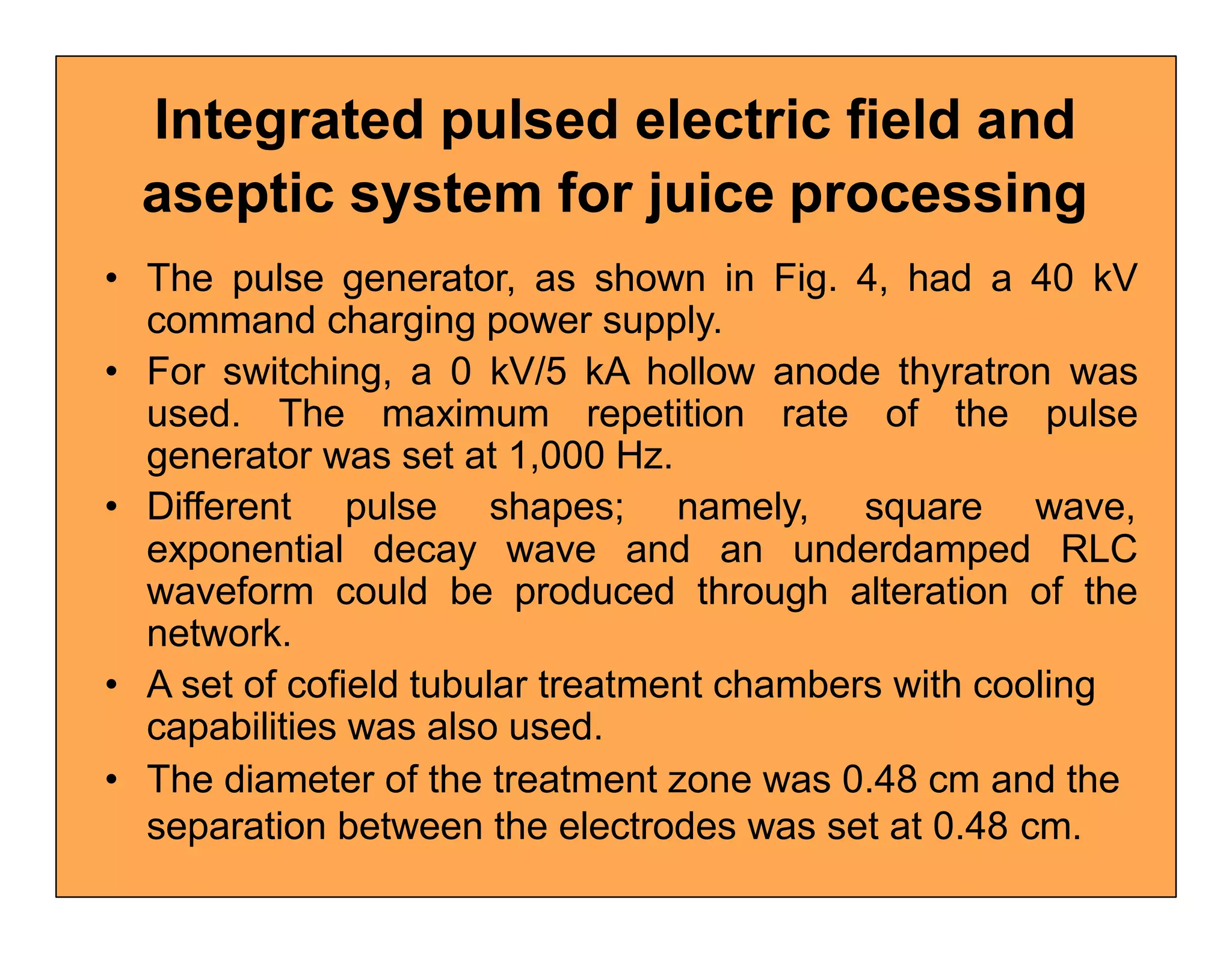 high intensity pulsed electric field processingpptx | PPTX