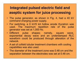 high intensity pulsed electric field processingpptx | PPTX