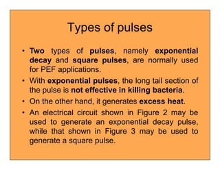 high intensity pulsed electric field processingpptx | PPTX