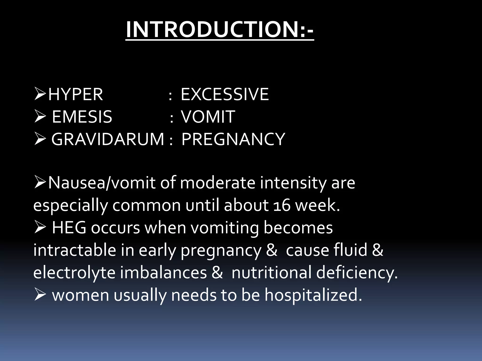 HYPEREMESIS GRAVIDARUM | PPTX