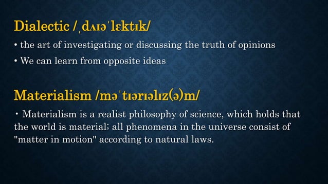 Hegel's Dialectical Materialism, concept, works, example | PPTX