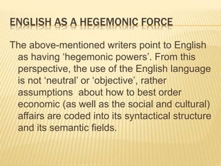 Hegemonic practices and knowledge production in | PPT
