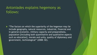 Hegemony IN THE CONTEMPORARY WORLD .pptx