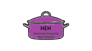 HEH errezeta | PPTX