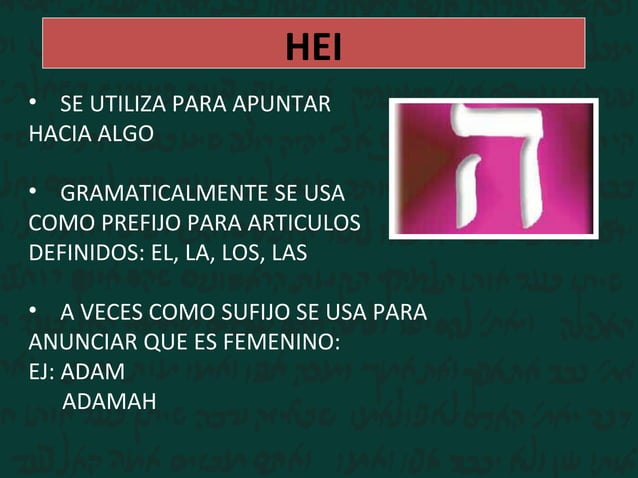 HEI - Significado Profundo de la quinta letra del Hebreo | PPT
