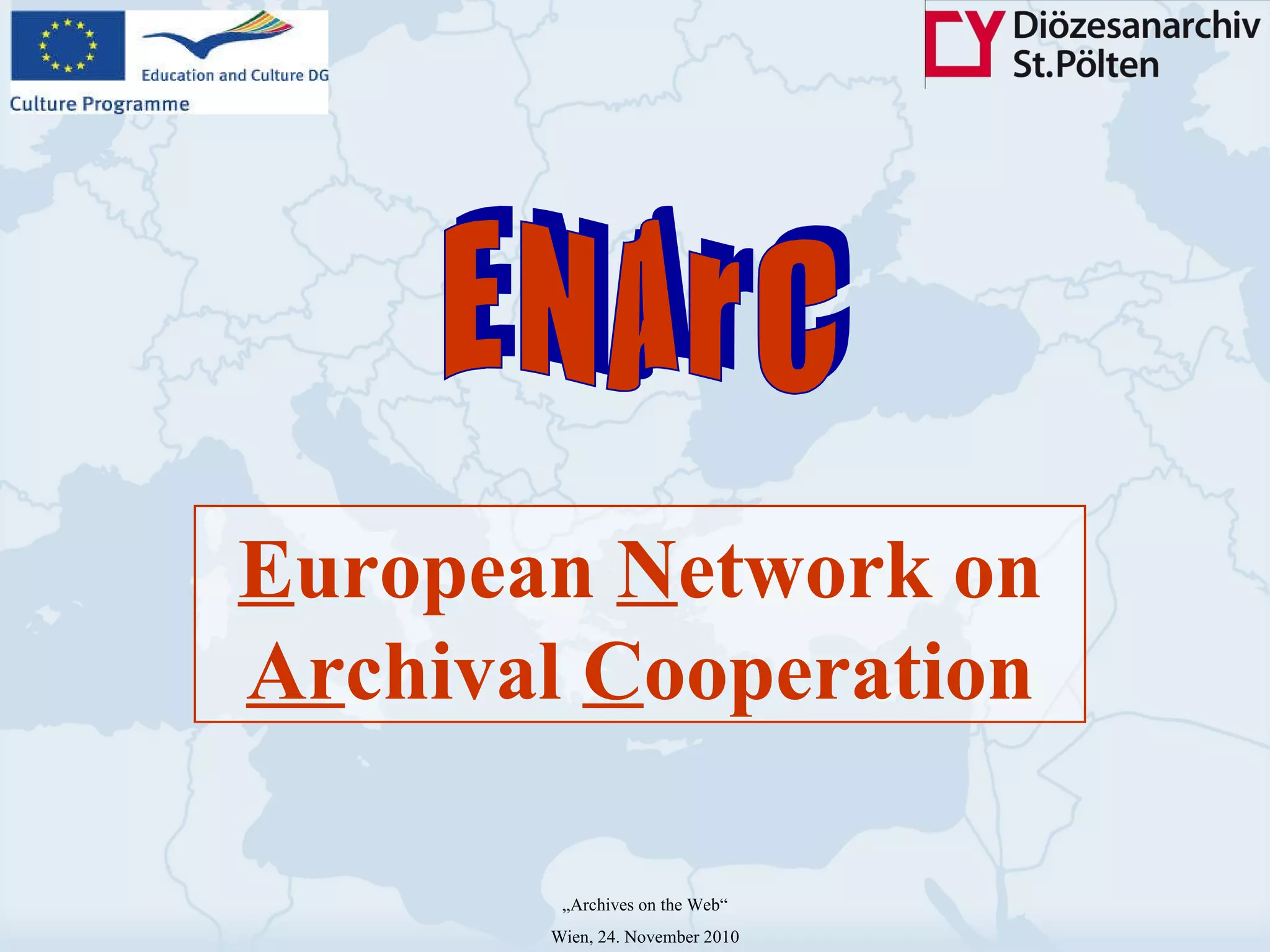 ENArC - Overview | PPT