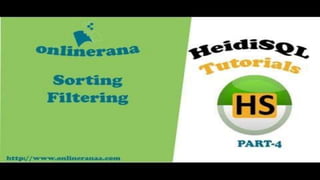 HeidiSQL Tutorial | PPTX