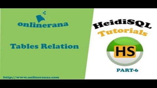 HeidiSQL Tutorial | PPTX