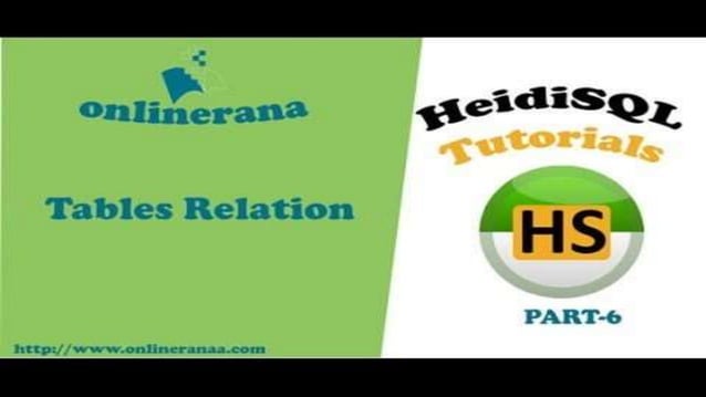 HeidiSQL Tutorial | PPTX