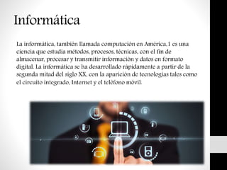 La informática | PPTX