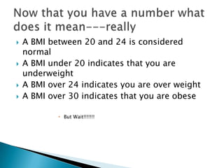 Height weight-bmi | PPTX