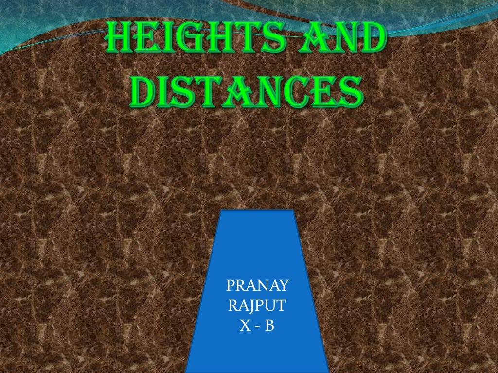 Height And Distances height-and-distances