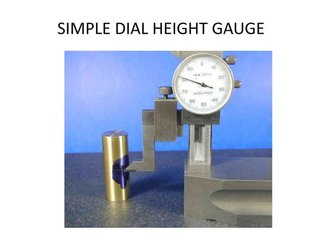 Height gauge | PPTX | Physics | Science