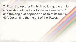 Trigonometry - Height of the tower | PPTX