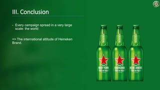 Heineken ads campaign | PPT