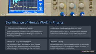 all about Heinrich-Hertz. .presentation | PPTX