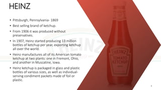 Heinz ketchup - Plastic bottle Ketchup | PPTX