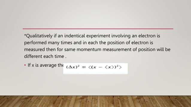 Heisenberg uncertainty principle 2.pptx