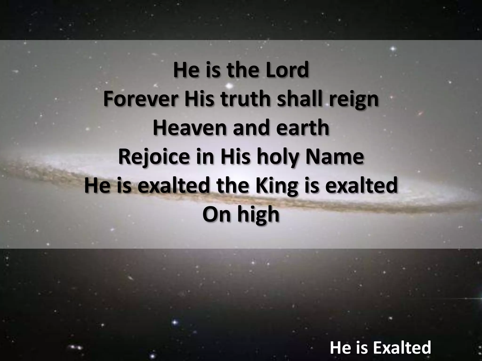 He is exalted | PPTX | Christianity | Religion & Spirituality