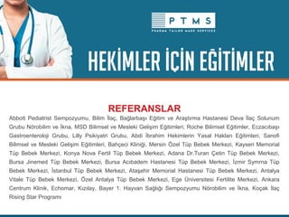 Hekimlere Yönelik Eğitimler | PPT
