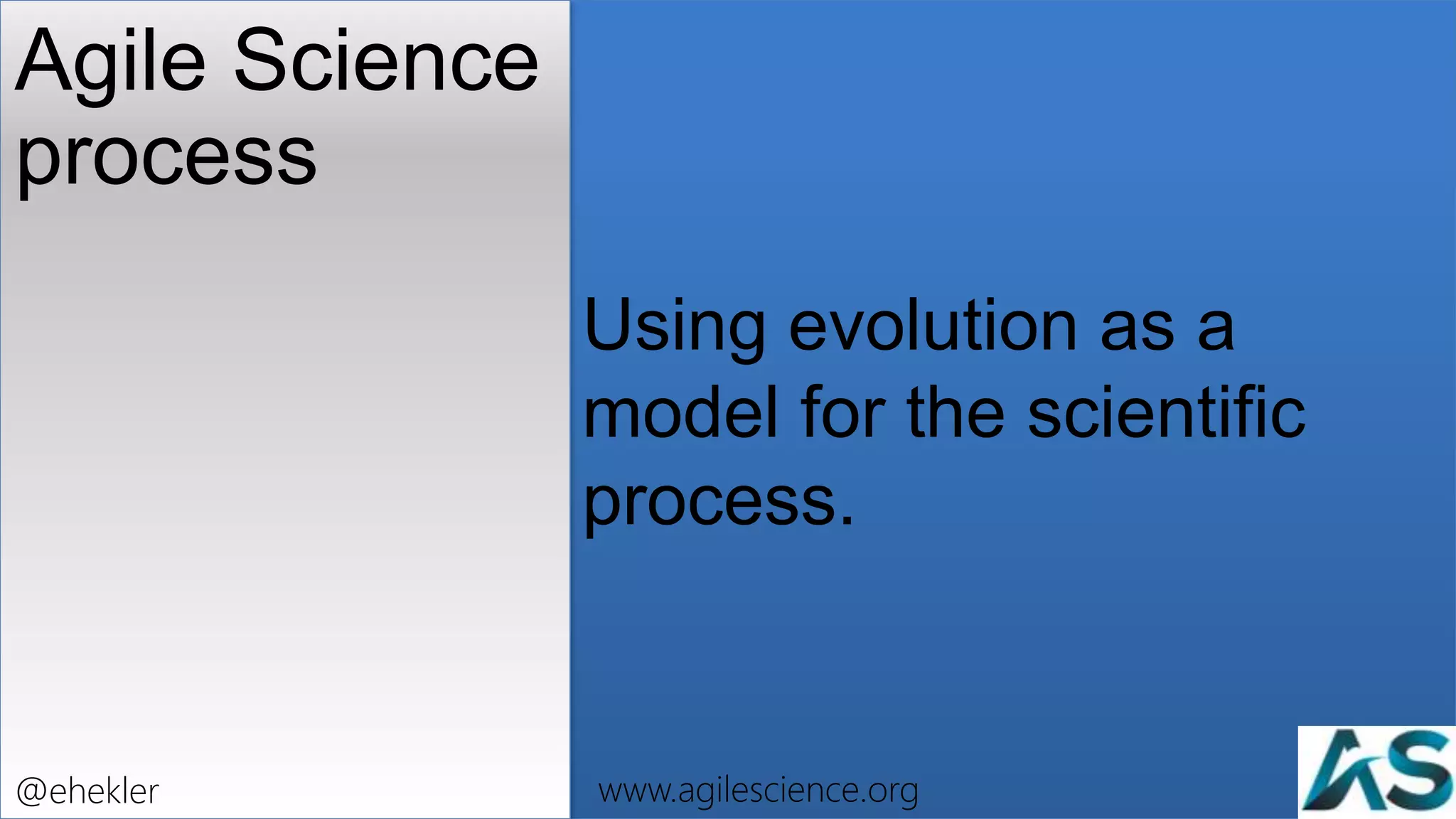 Agile Science | PPTX | Computer Software and Applications | Computing