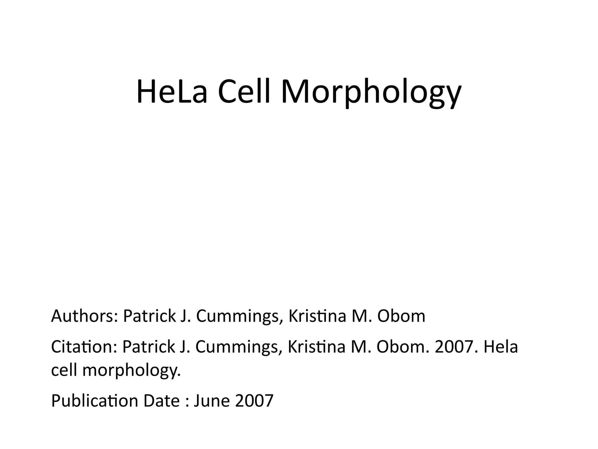 HeLa Cell Morphology and cell culture.pptx