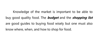 Guides in Buying Food Wisely | PPTX