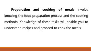 Preparation and Cooking of Meals | PPTX