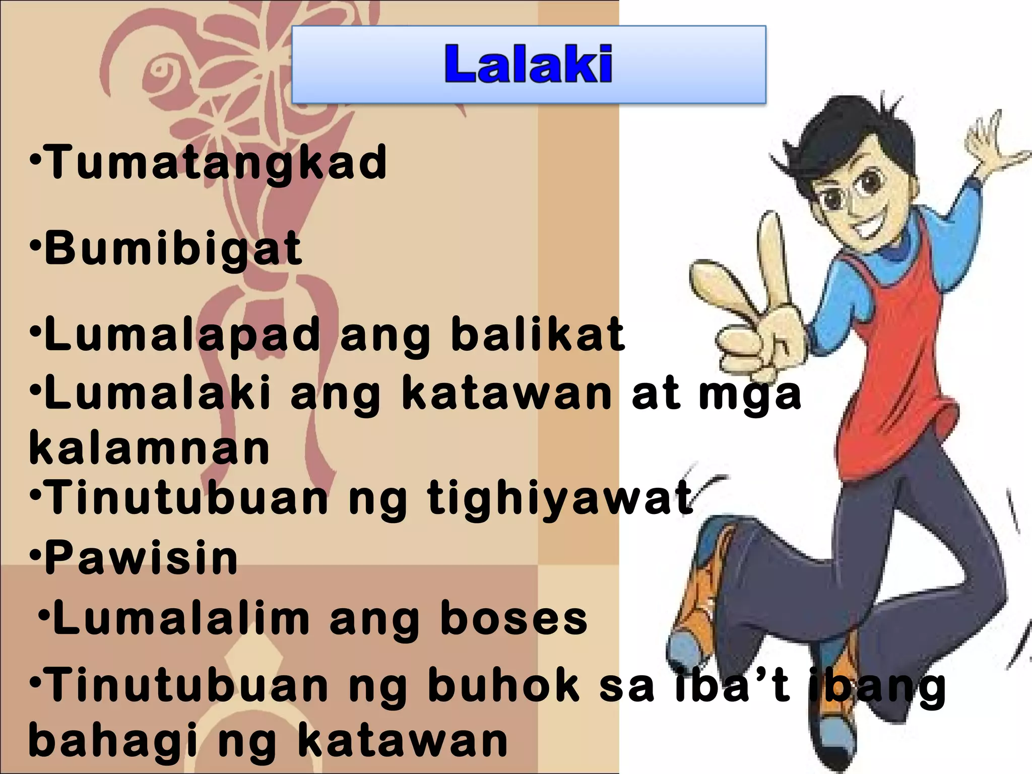 Hele 4 - pagdadalaga at pagbibinata | PPT