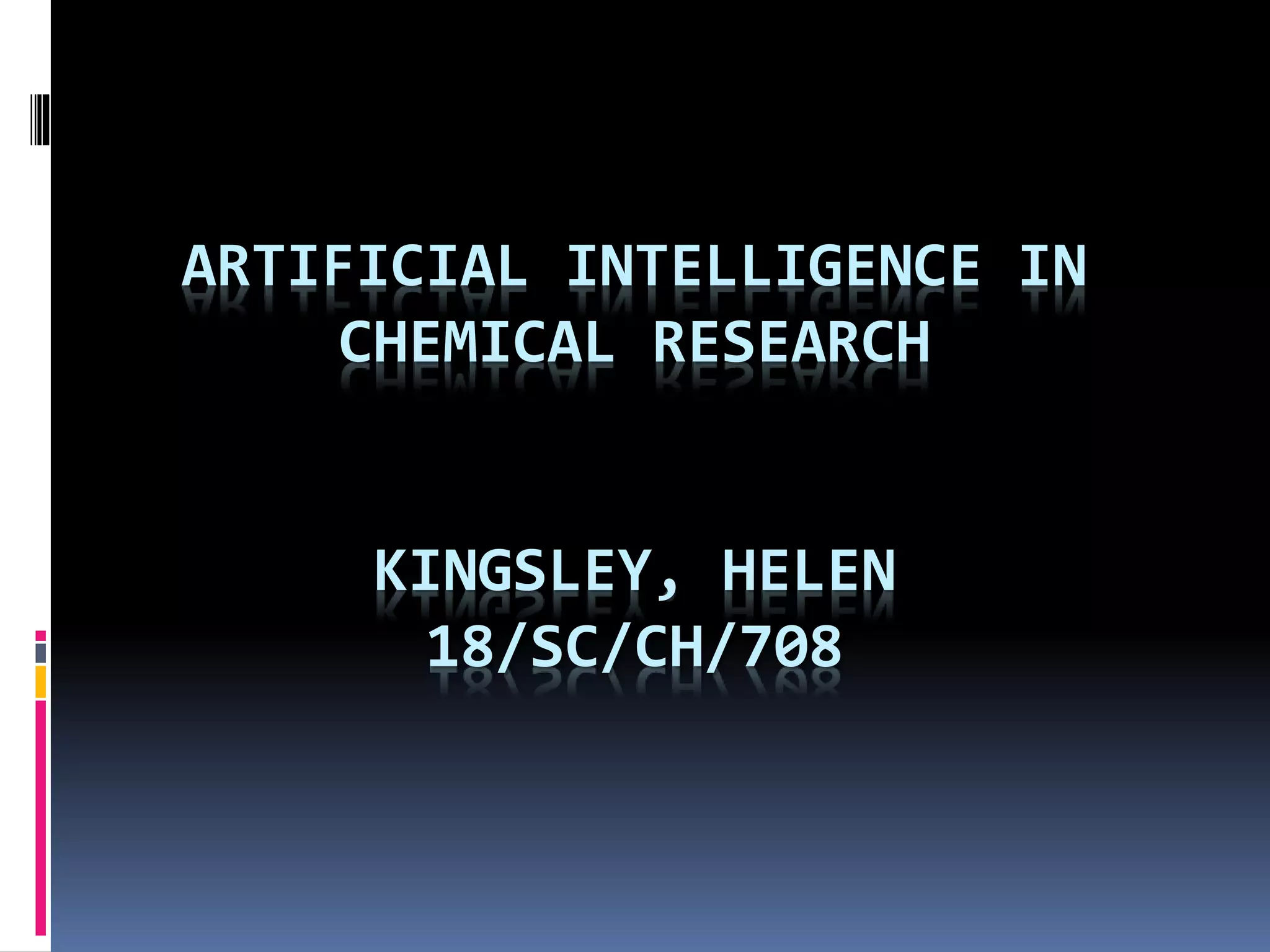 Artificial intelligence in chemical research | PPT