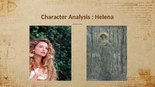 Character Analysis : Helena from A Midsummer Night's Dream by William ...