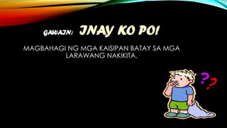 HELE NG INA SA KANIYANG PANGffffANAY.pptx