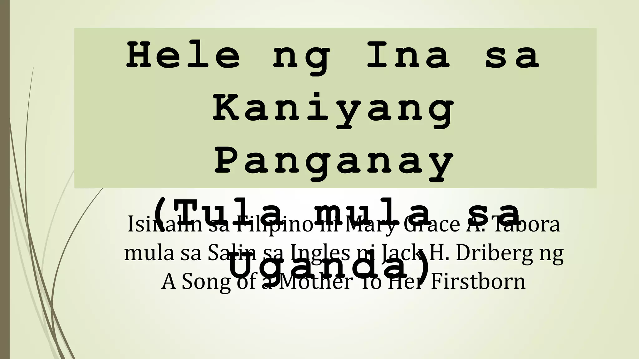 HELE NG ISANG INA.pptx