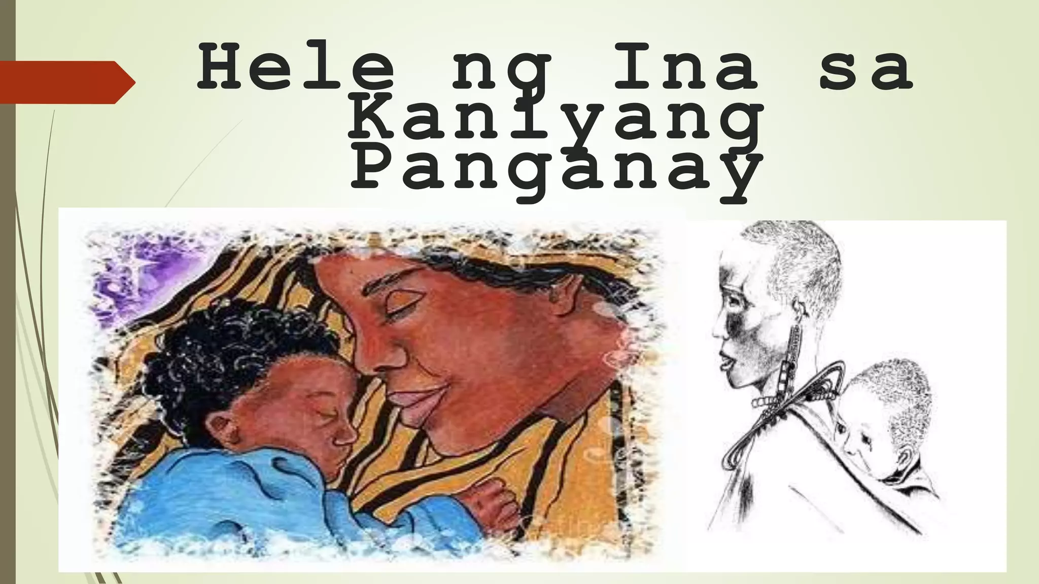 HELE NG ISANG INA.pptx